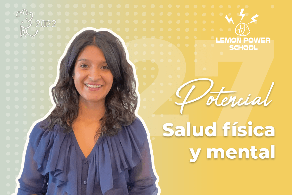 Salud física y mental | The Lemon Tree Education
